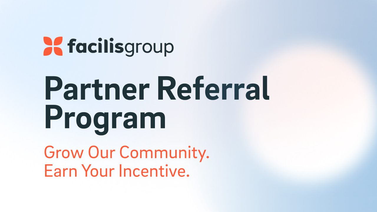 Partner Referral Program | Facilisgroup
